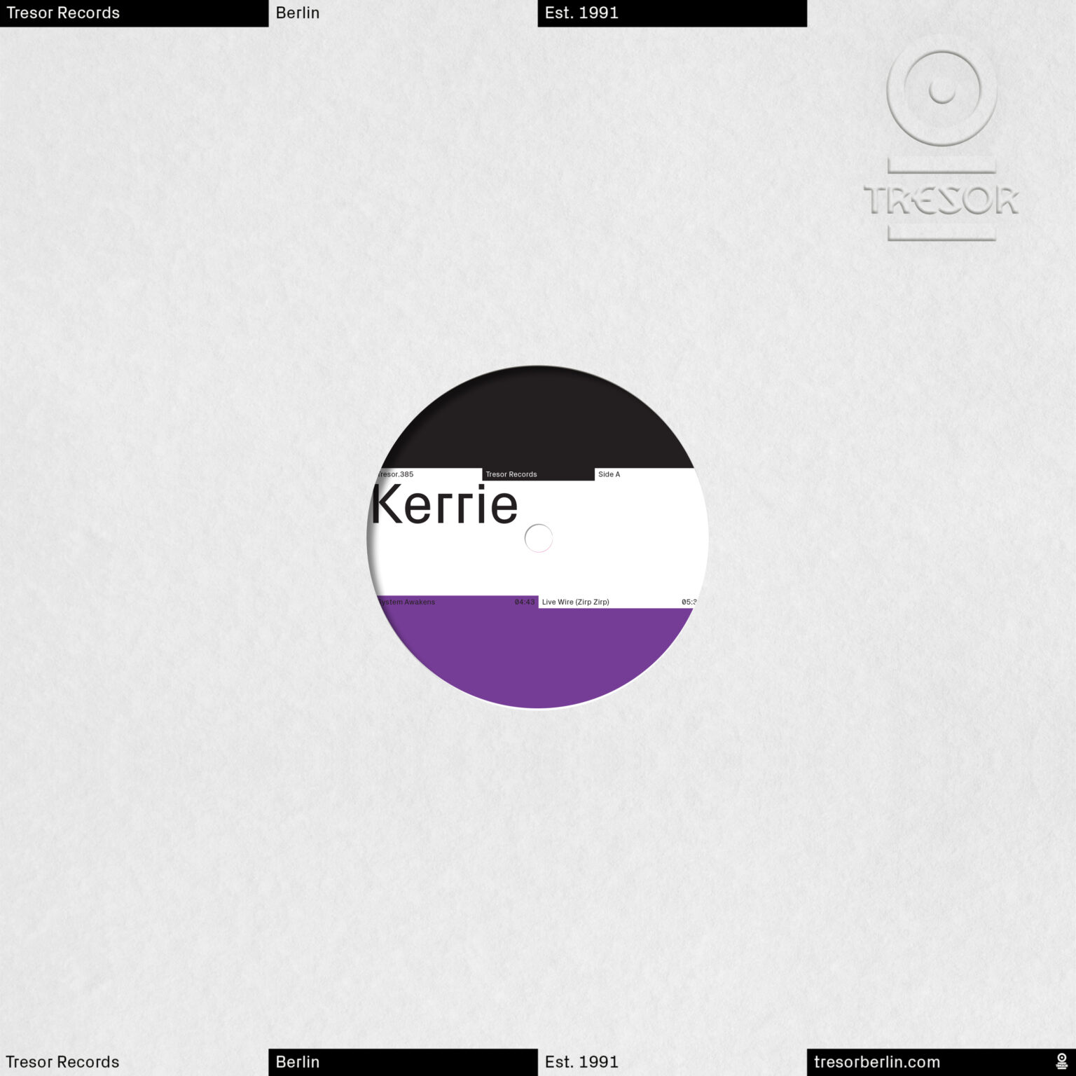 Kerrie l Echoes Of The Live Wire l Tresor.385 l 12" | Tresor Berlin